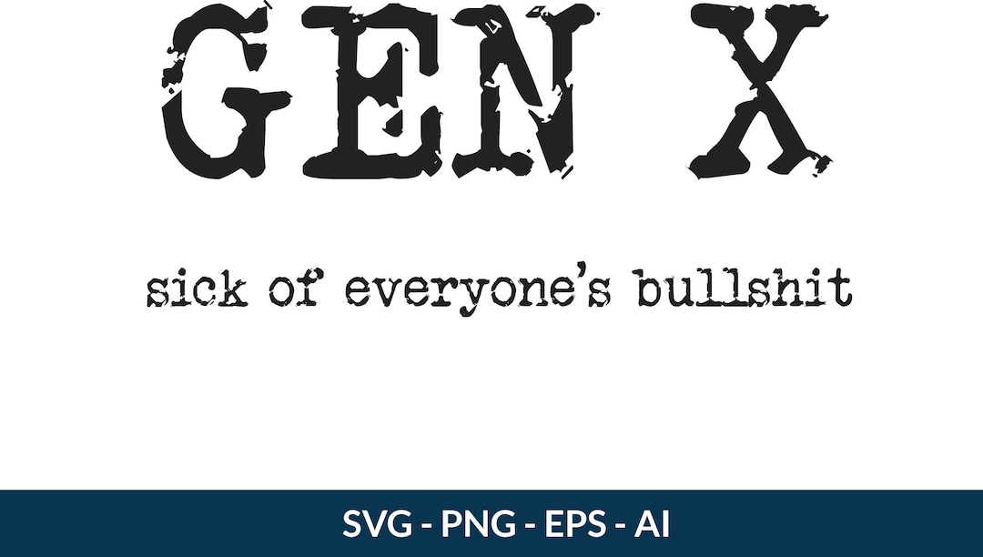Gen X SVG Generation X SVG Retro Gen X Shirt Gift for Gen - Etsy Australia