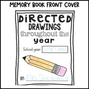 Monthly Directed Drawings Throughout the Year | Memory Book | Parent ...