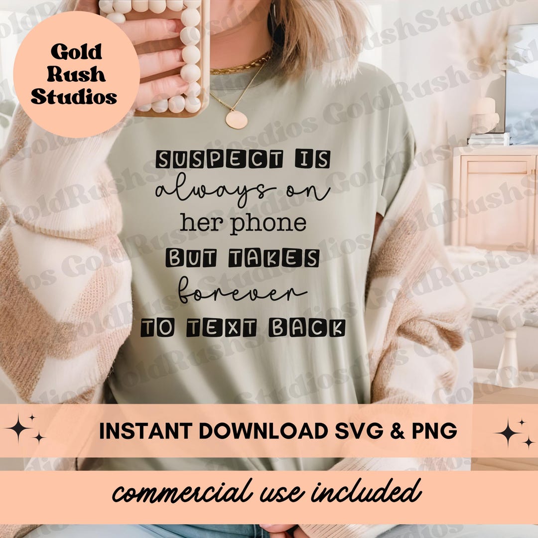 Suspect SVG, Suspect PNG, Suspect Always Has Their Phone but Takes ...