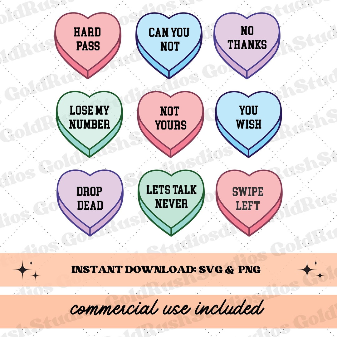 Candy Hearts Svg, Valentine Svg, Anti-valentines Conversation Hearts ...