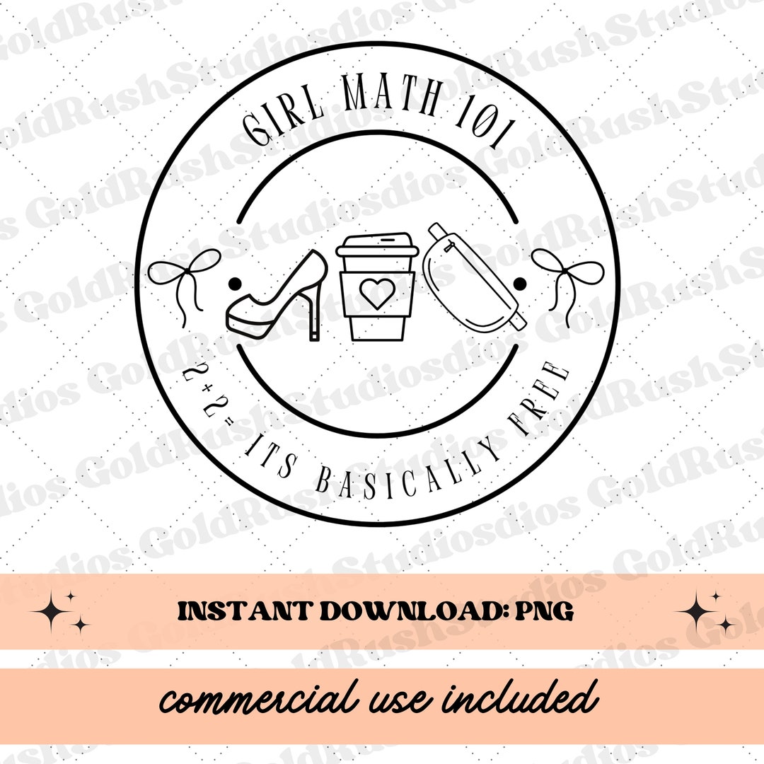 Girl Math Png, Girl Math Tshirt, Girl Math 101 Shirt, in My Girl Math ...