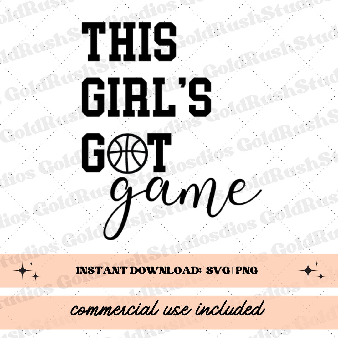 BASKETBALL SVG Girls Basketball Svg this Girl's Got - Etsy