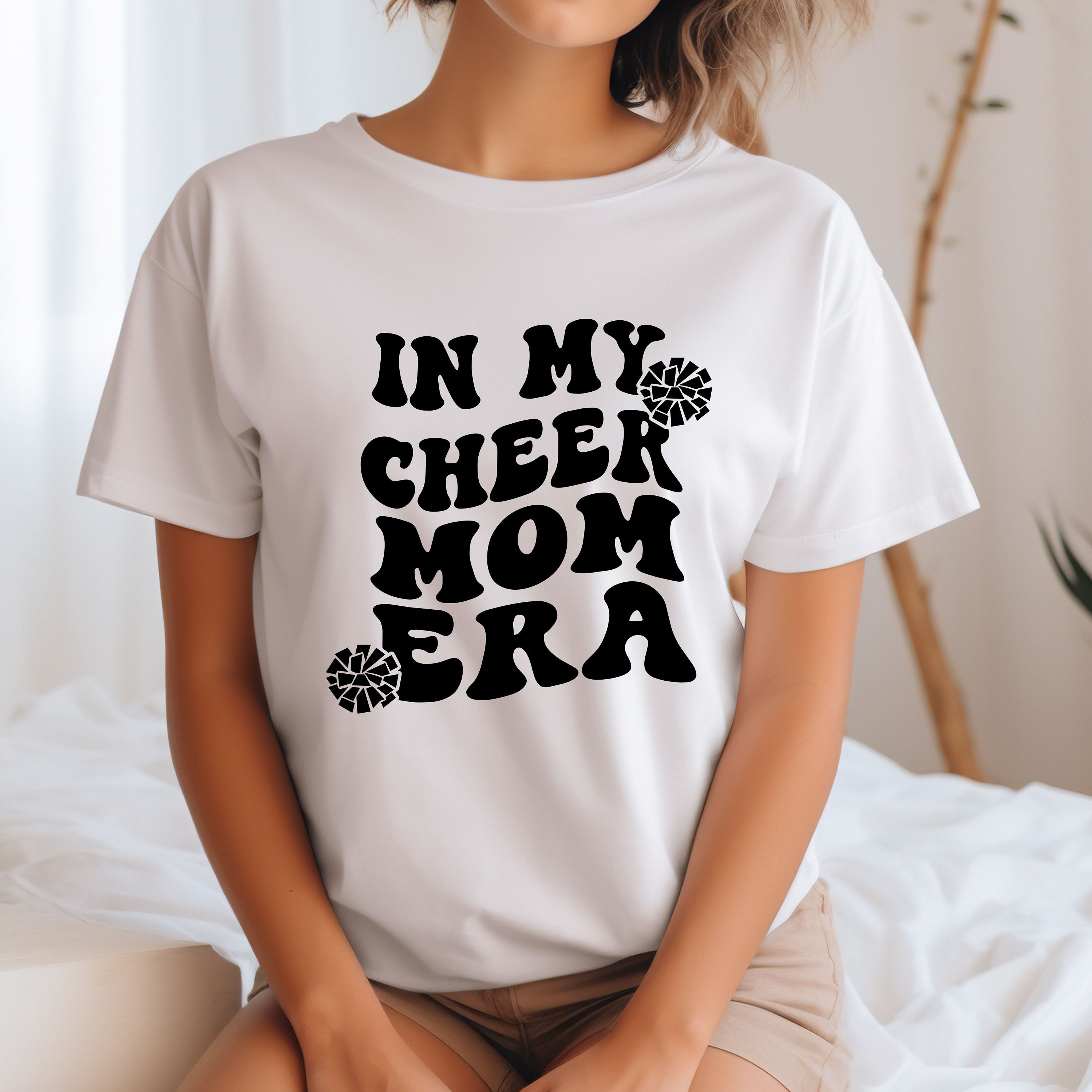 Cheer Mom Era SVG, Cheer Mom Era, Cheer Mom Svg for Making Shirts ...