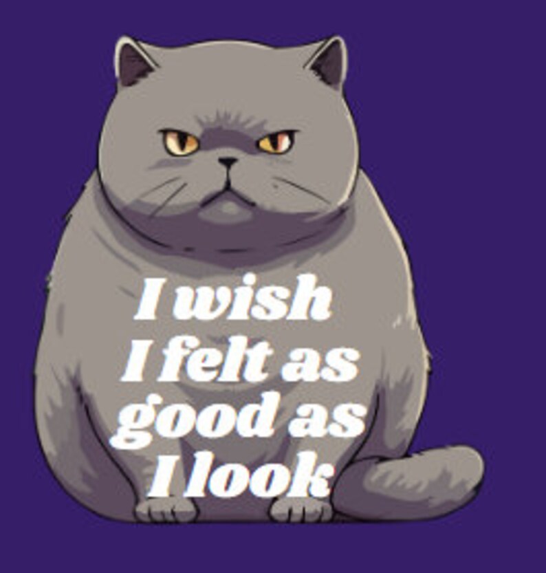 I Wish I Felt as Good as I Look PNG Files - Etsy