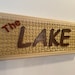 The Lake / Lake Sign / Wood Lake / Wall Decor / Lake Cabin / Lake House ...