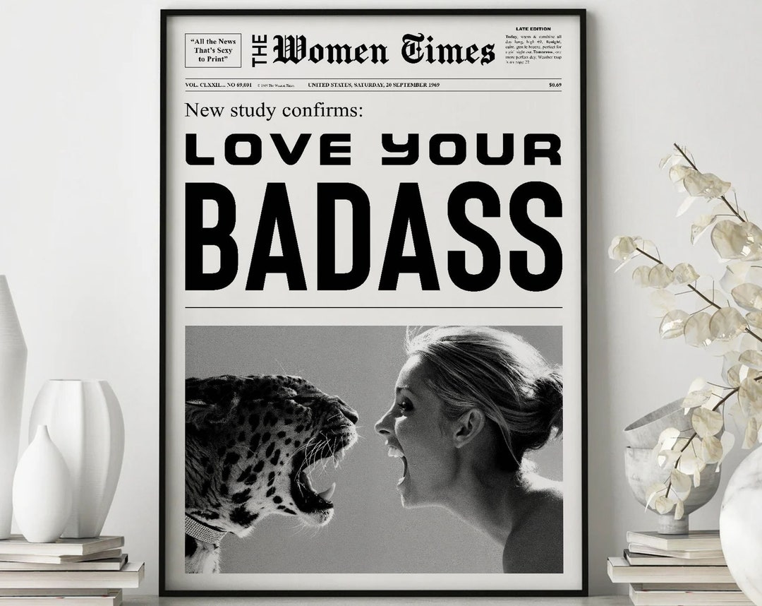 Badass Women Poster, Newspaper Trendy Print, Empowering Woman Print ...