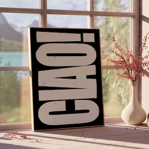 Ciao Print, Italian Quote Wall Art, Black and Cream Quote Poster, Retro ...