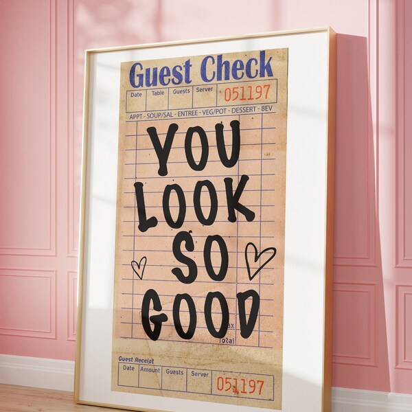 You Look Good Print - Etsy