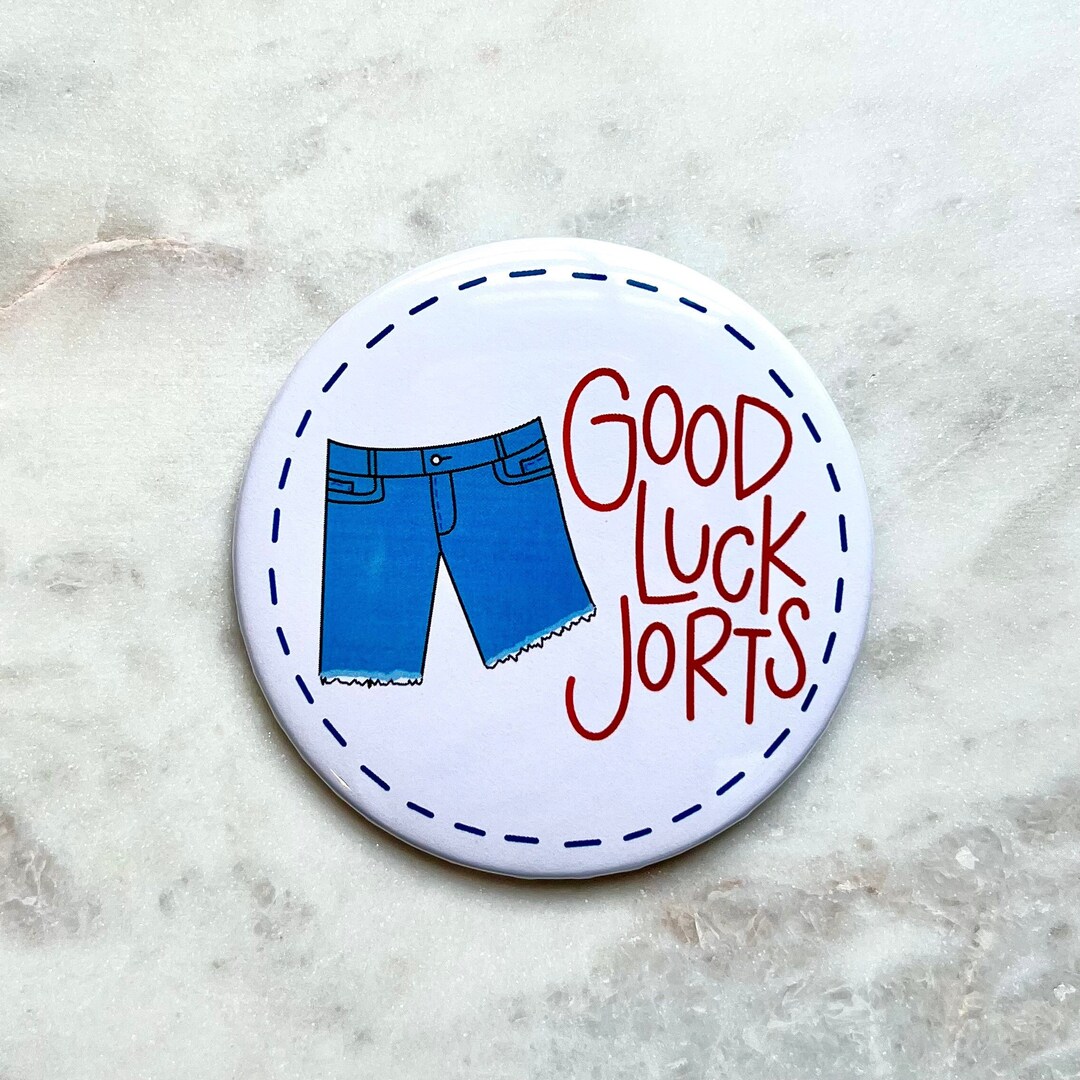 Good Luck Jorts 3 Game Day Button Pin Fridge Magnet - Etsy