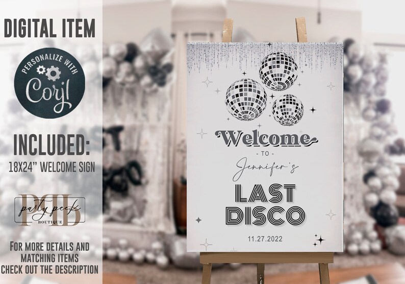 Editable Last Disco Welcome Sign, Silver Globe, Bachelorette Party ...