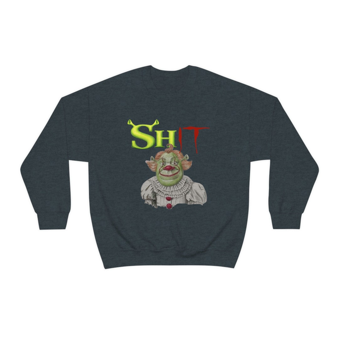 SHIT Shrek X IT Pennywise Shrek Unisex Crewneck - Etsy