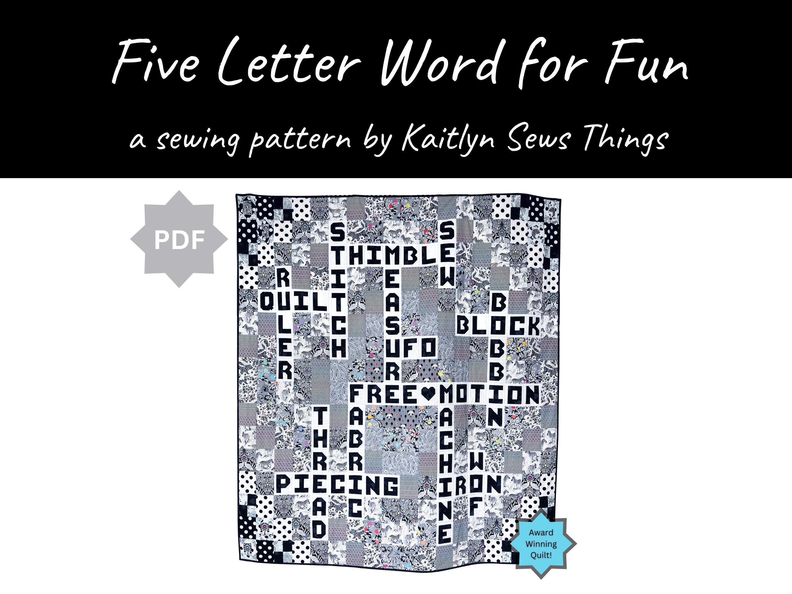 Modern Quilt Pattern, Alphabet Quilt Pattern, Five Letter Word for Fun ...
