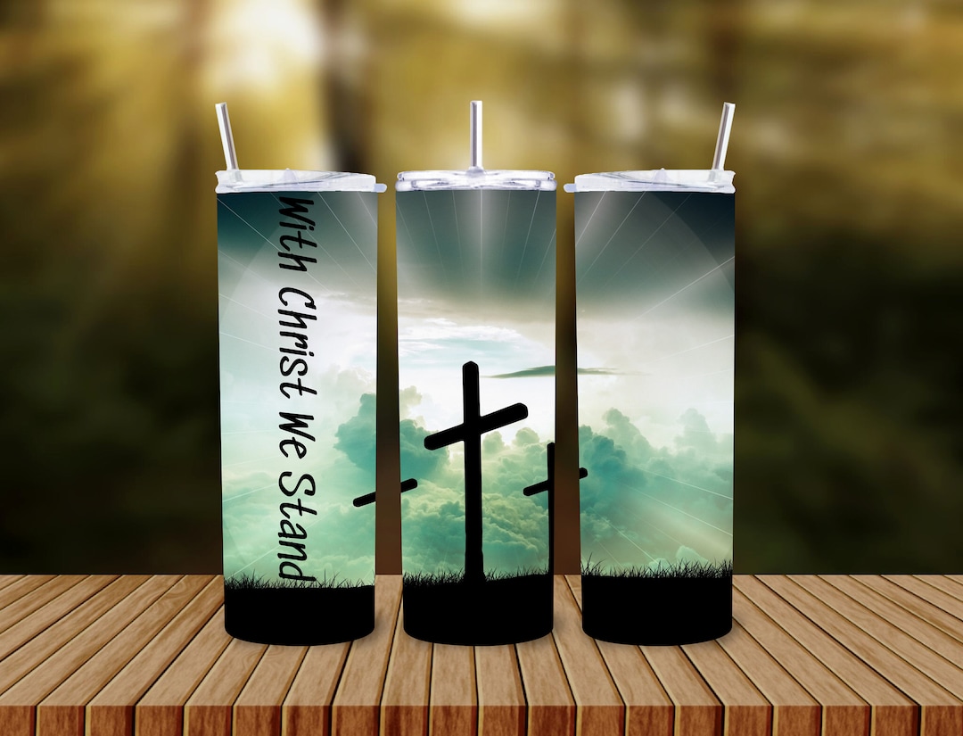 With Christ We Stand PNG 20oz.tumblerdesign - Etsy