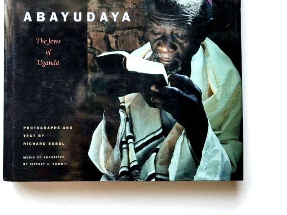 Abayudaya: the Jews of Uganda Hardcover Book by Richard Sobol, Jeffrey ...