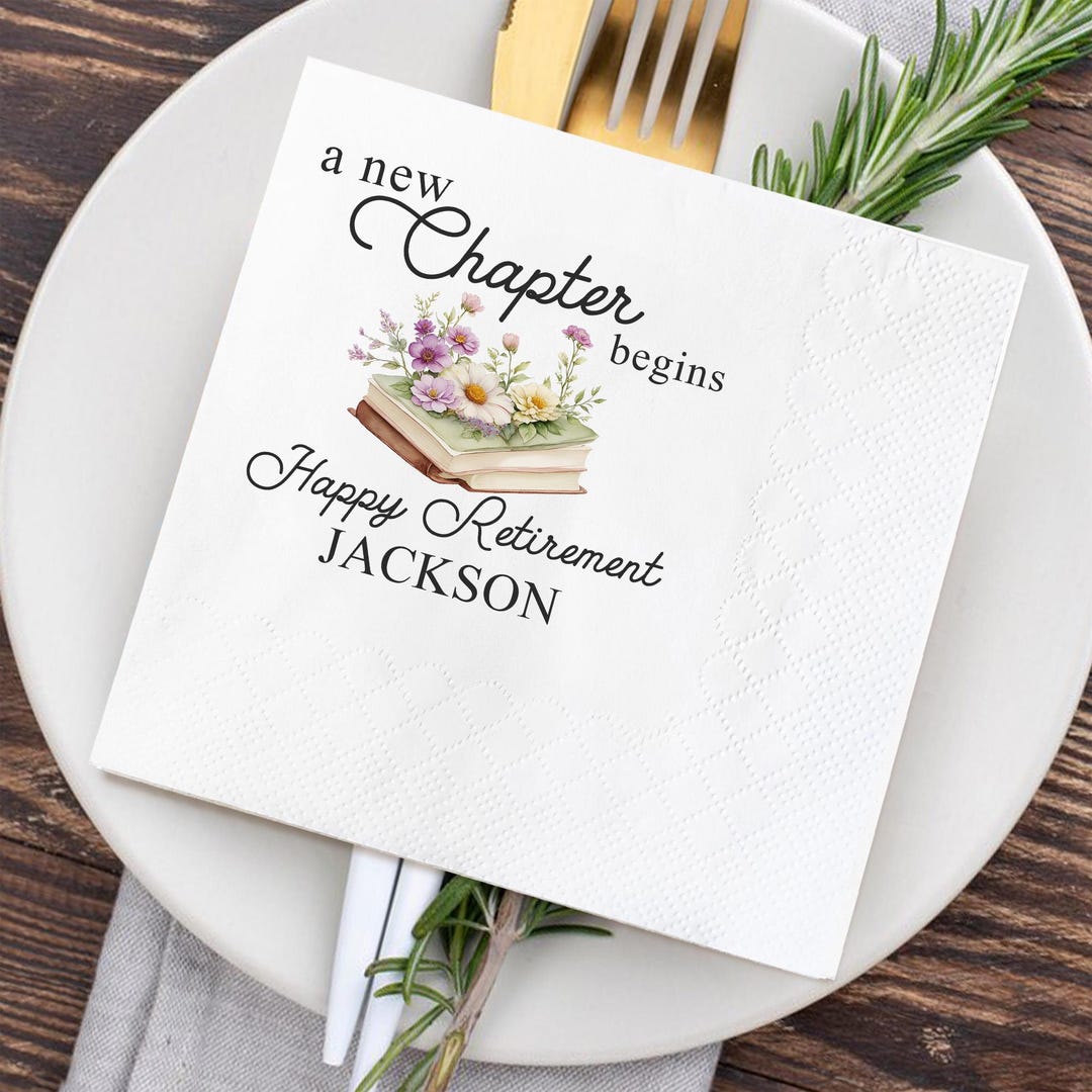 Custom Retirement Party Napkins, A New Chapter Begins Paper Napkins ...