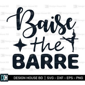 Barre Svg, Barre Clipart, Barre Typography, Barre T-shirt Design, Barre ...