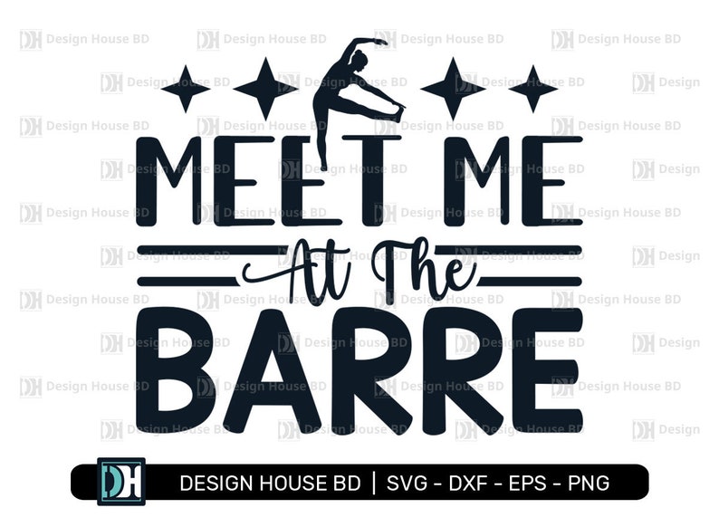 Barre Svg, Barre Clipart, Barre Typography, Barre T-shirt Design, Barre ...