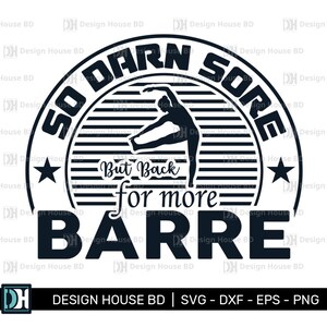 Barre Svg, Barre Clipart, Barre Typography, Barre T-shirt Design, Barre ...