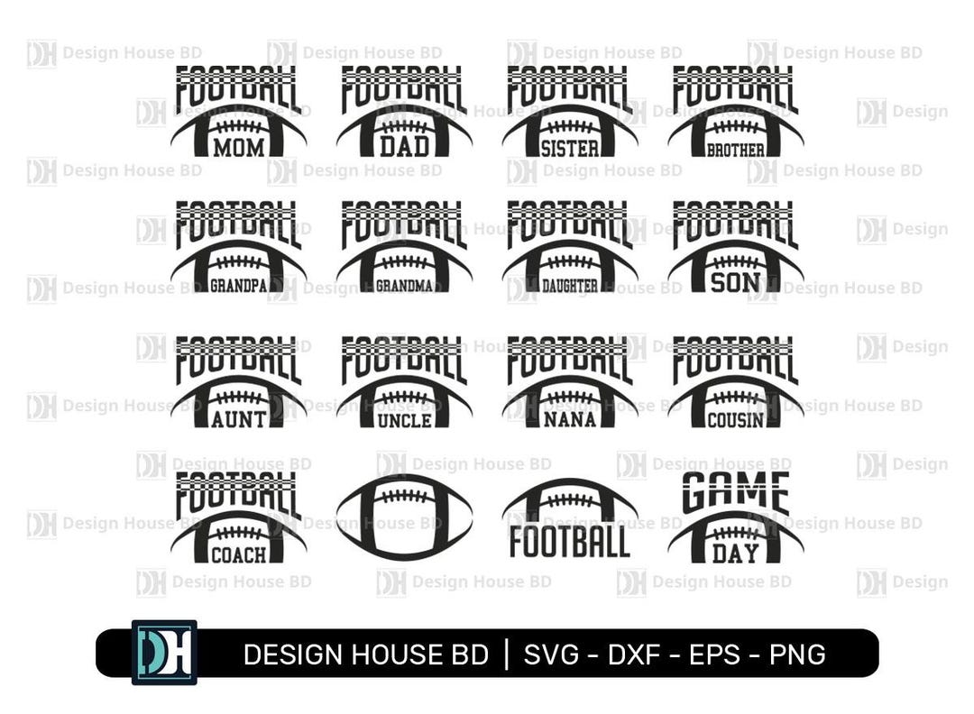 Football Family Bundle Svg, Game Day, Football Mom, Dad, Sister ...