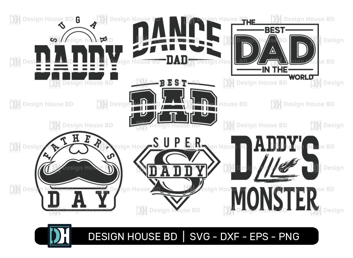 Father's Day Svg Bundle, Sugar Daddy Svg, the Best Dad in the World ...