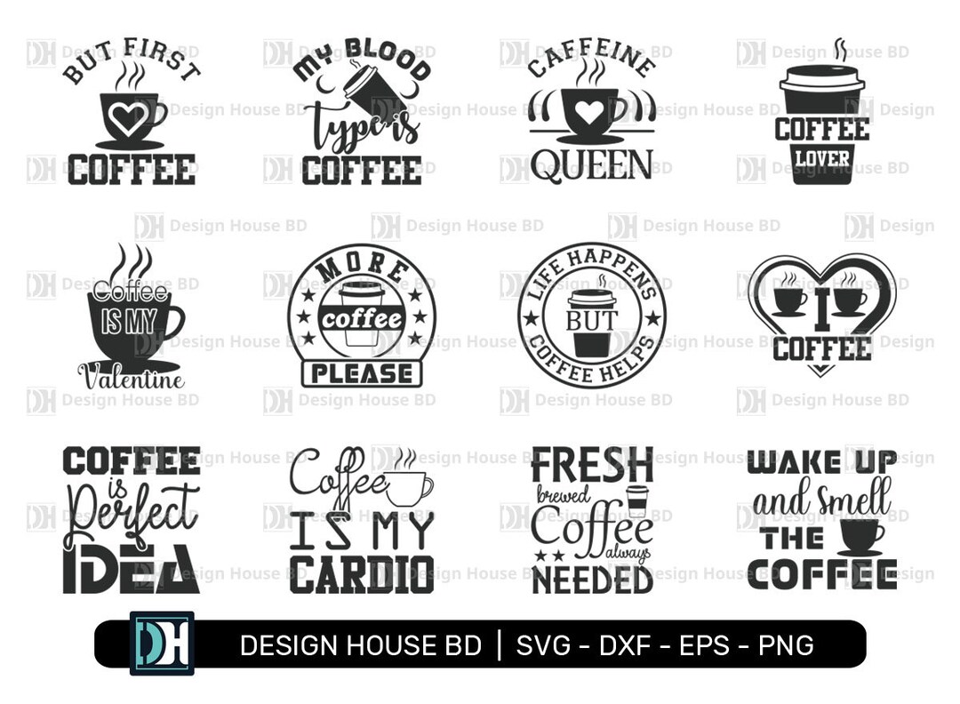 Coffee Svg Bundle, Mug Svg Bundle, Coffee Lovers Svg, Funny Coffee Svg ...
