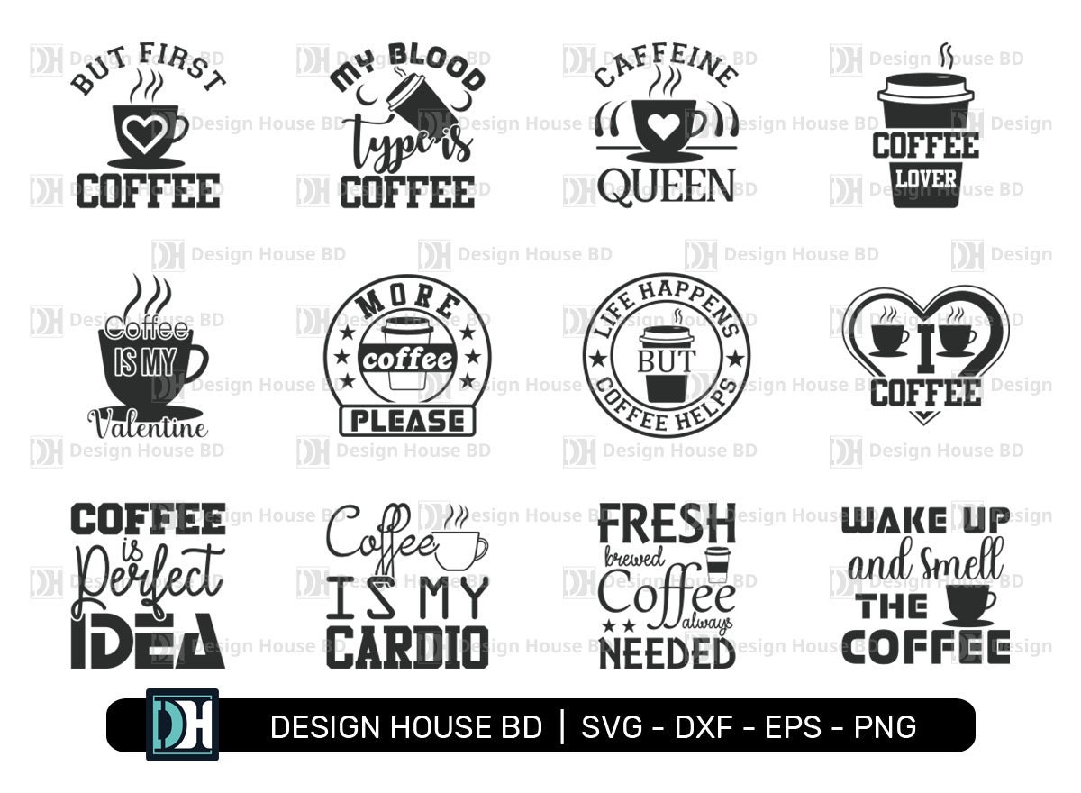 Coffee Svg Bundle, Mug Svg Bundle, Coffee Lovers Svg, Funny Coffee Svg ...
