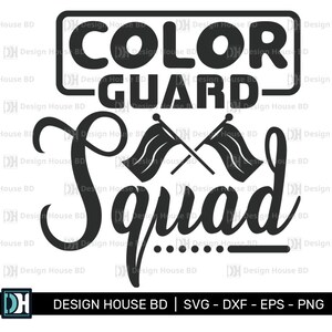 Color Guard Quotes Bundle | Color Guard Mom Svg | Color Guard Svg ...