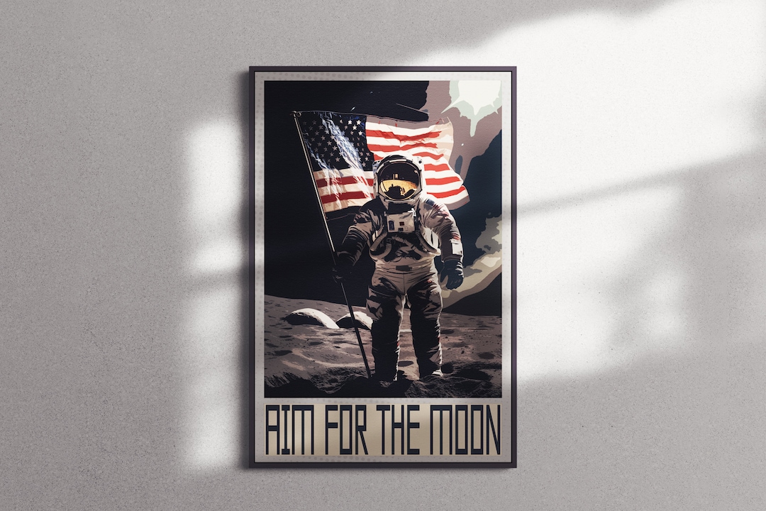 Aim for the Moon Printable Poster Design, Printable Wall Art ...