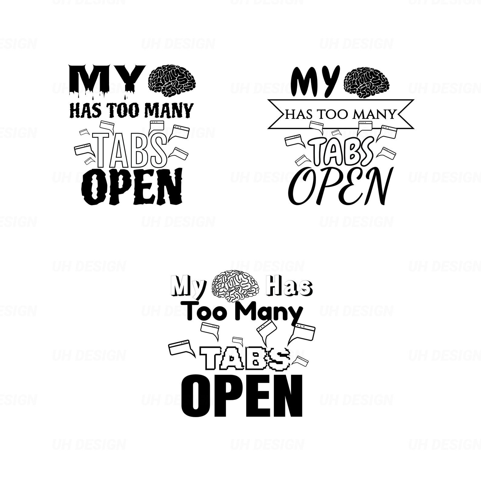 My Brain Has Too Many Tabs Open Svg Digital Instant Download Etsy 