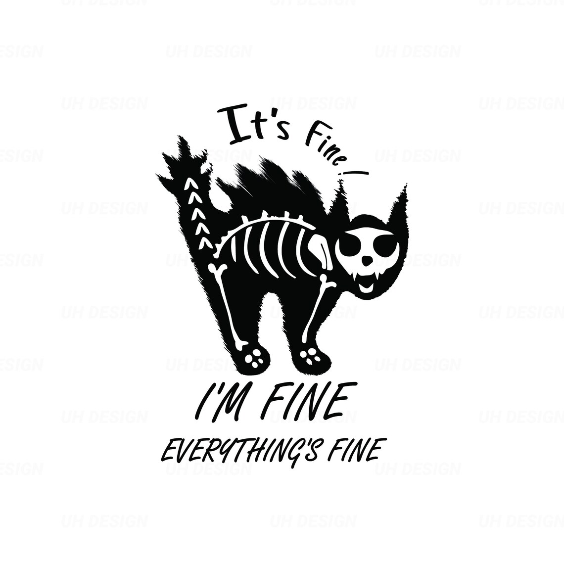 It's Fine Cat SVG Digital Instant Download for Cricut, Silhouette - Etsy