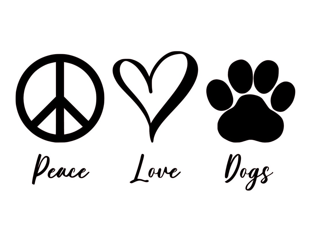Peace Love Dogs Svg, Paws Svg, Dog SVG, Dog Decal, Dog Sticker, Fur Mom ...