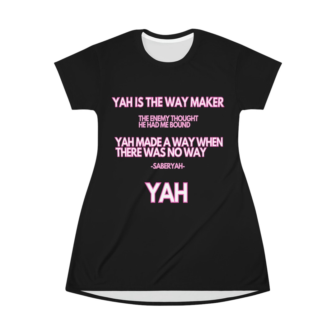 Yah is the Way Maker T-shirt Dress - Etsy