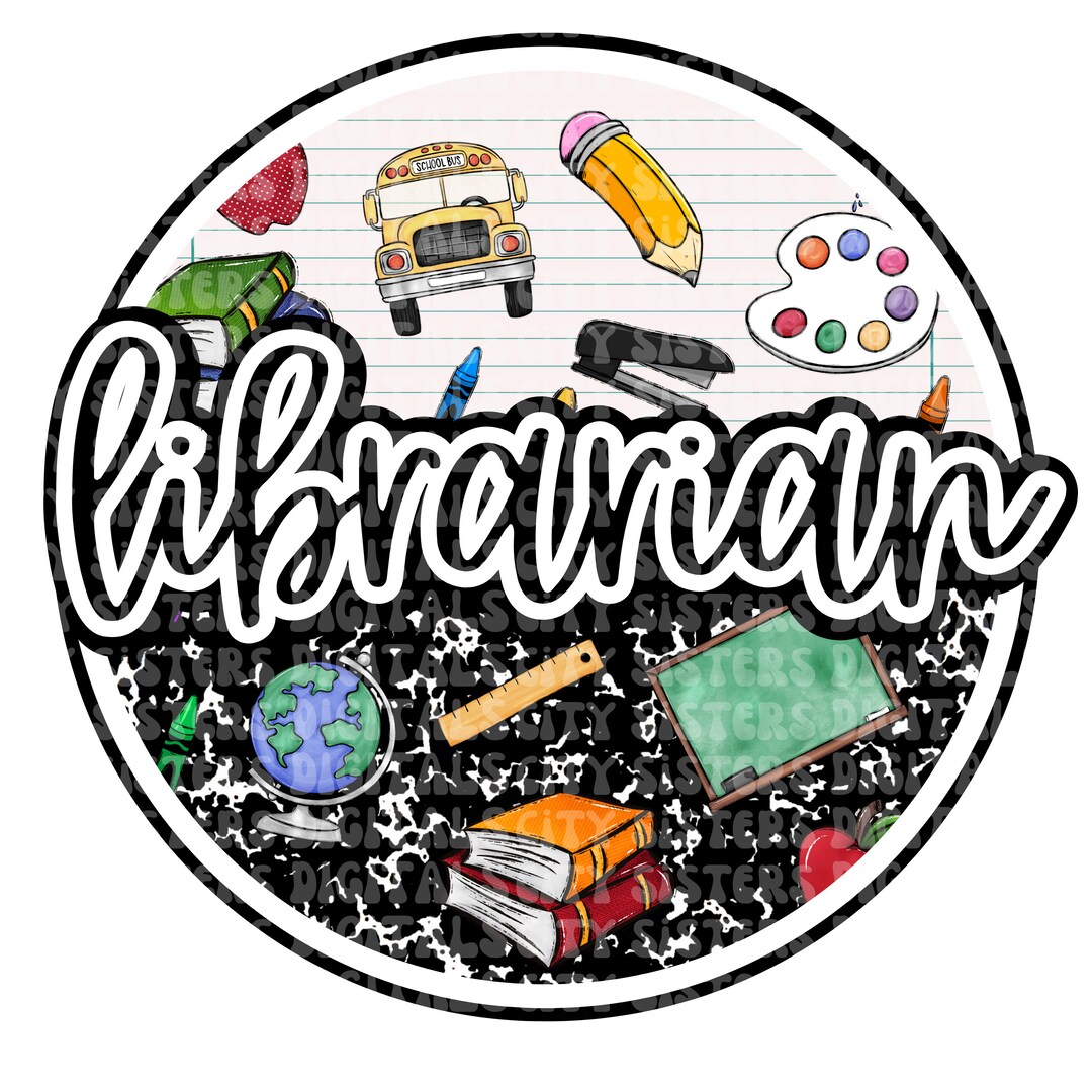 LIBRARIAN Png, Librarian Png for Sublimation Dtf, School Png, Cute ...