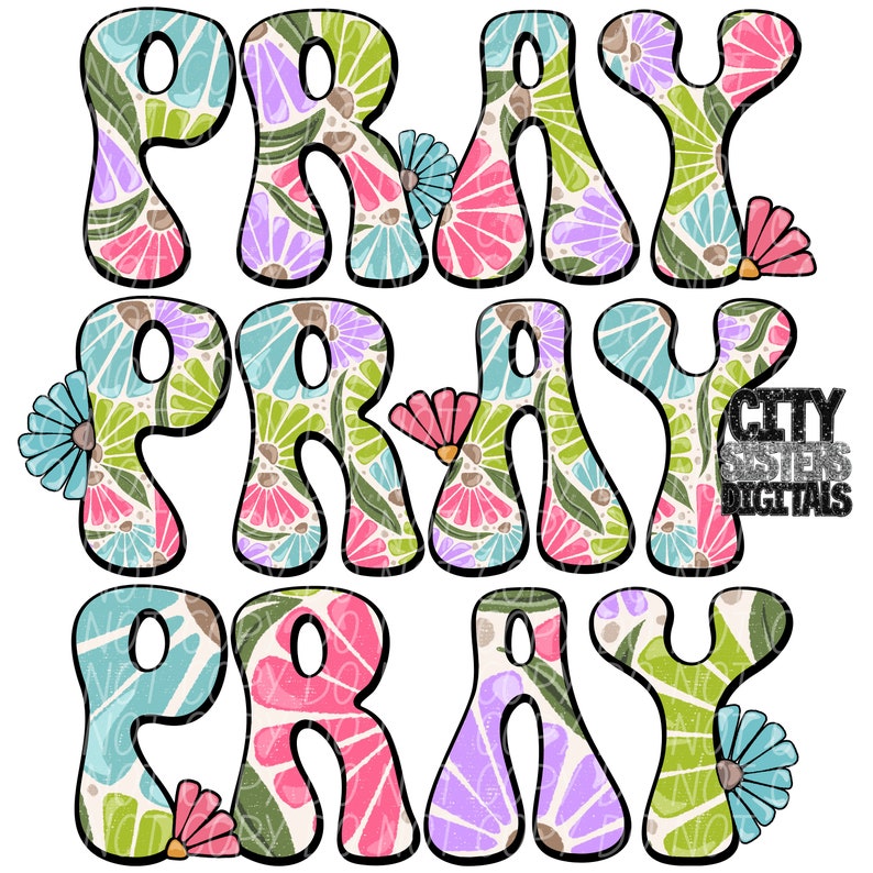 Floral Pray PNG: Retro Christian Digital Download - Etsy