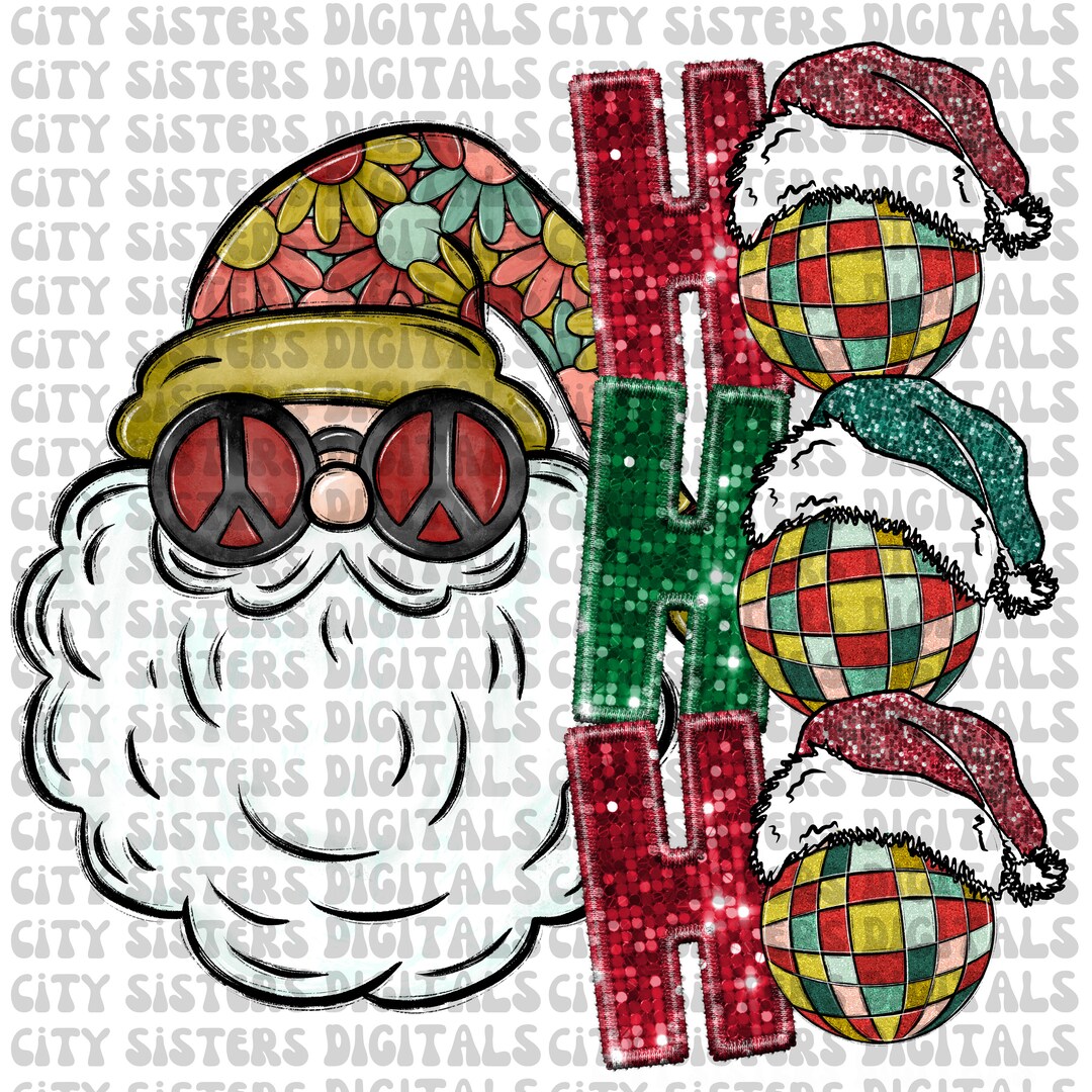 HIPPIE SANTA Ho Ho Ho Png, Faux Glitter Christmas Png, Faux Sequins ...