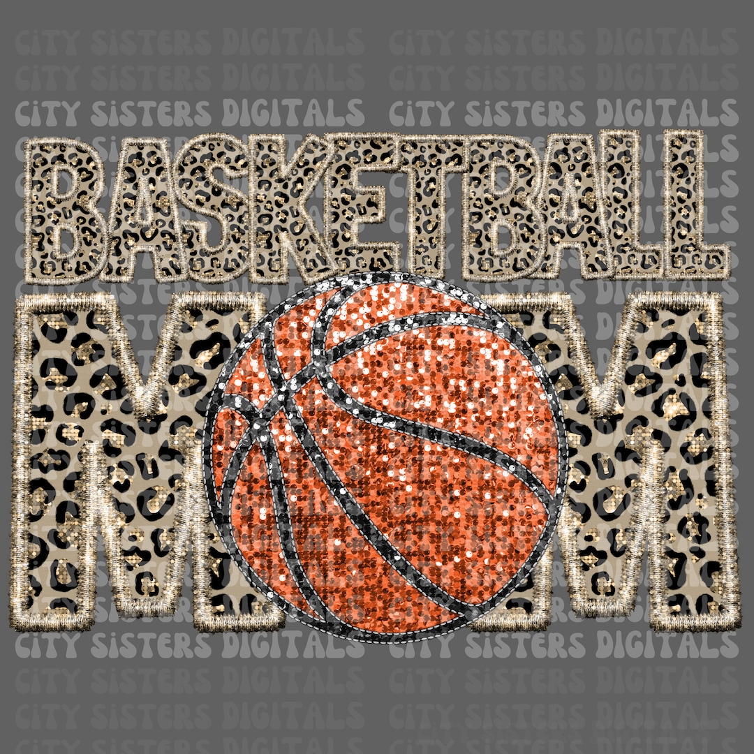 Leopard Basketball Mom Glitter PNG: Faux Embroidery (digital Download ...