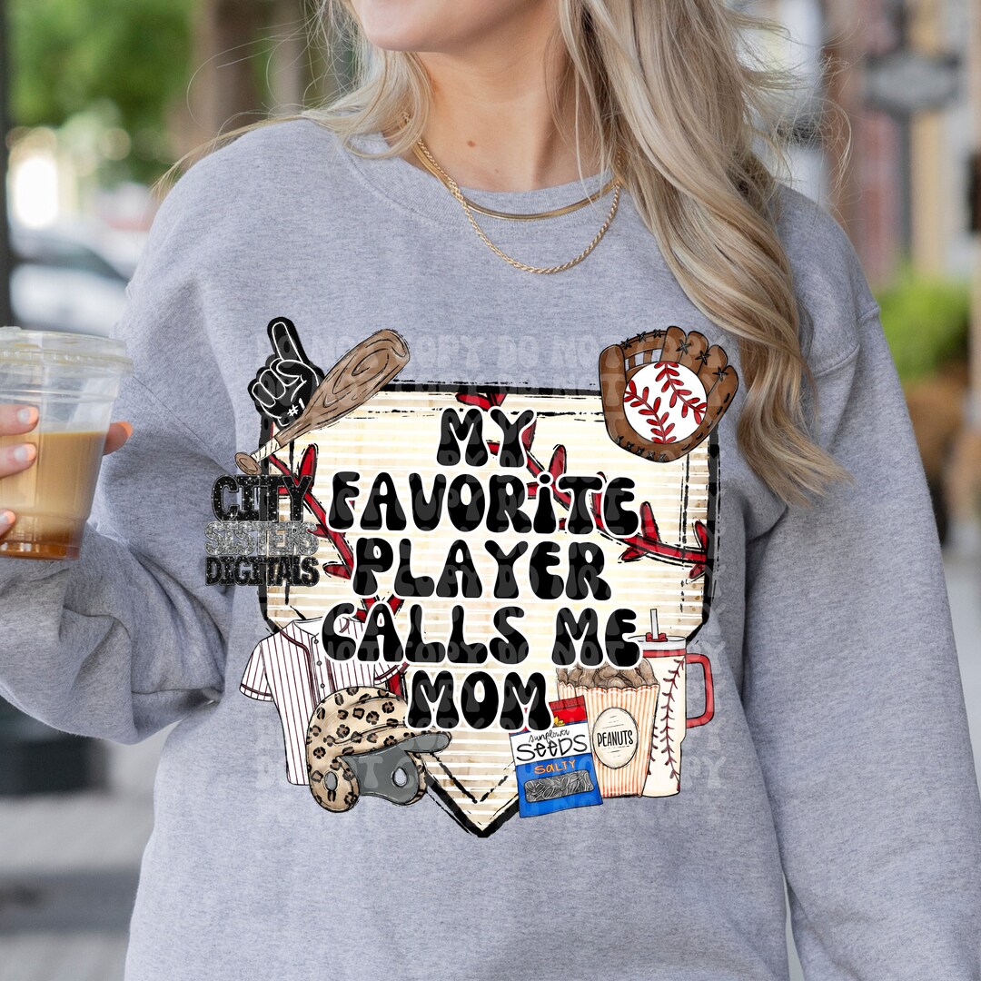 Baseball Mom PNG: Favorite Player Design (digital File) - Etsy