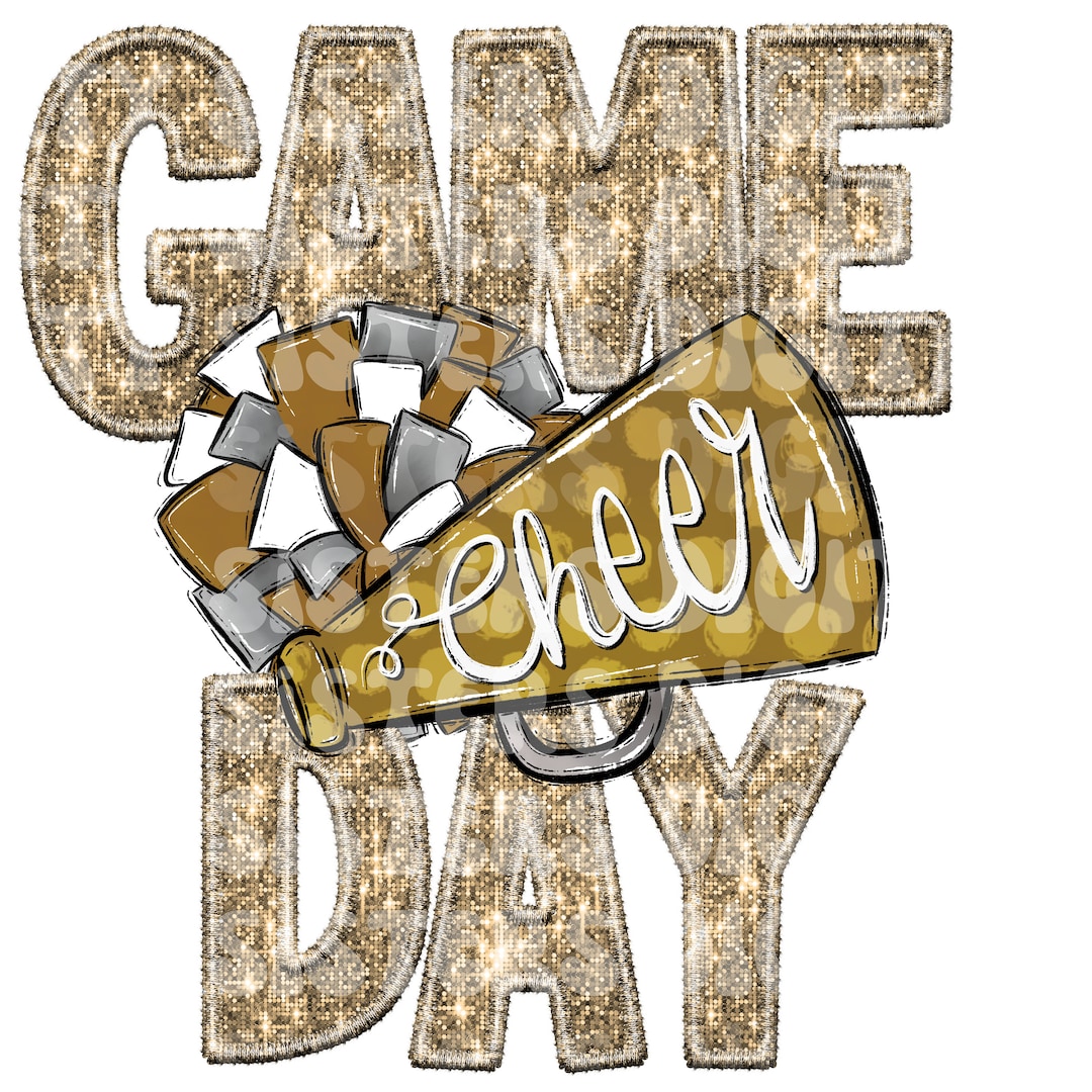CHEER GAME DAY, Gold Cheer, Glitter Game Day Png, Embroidery, Faux ...