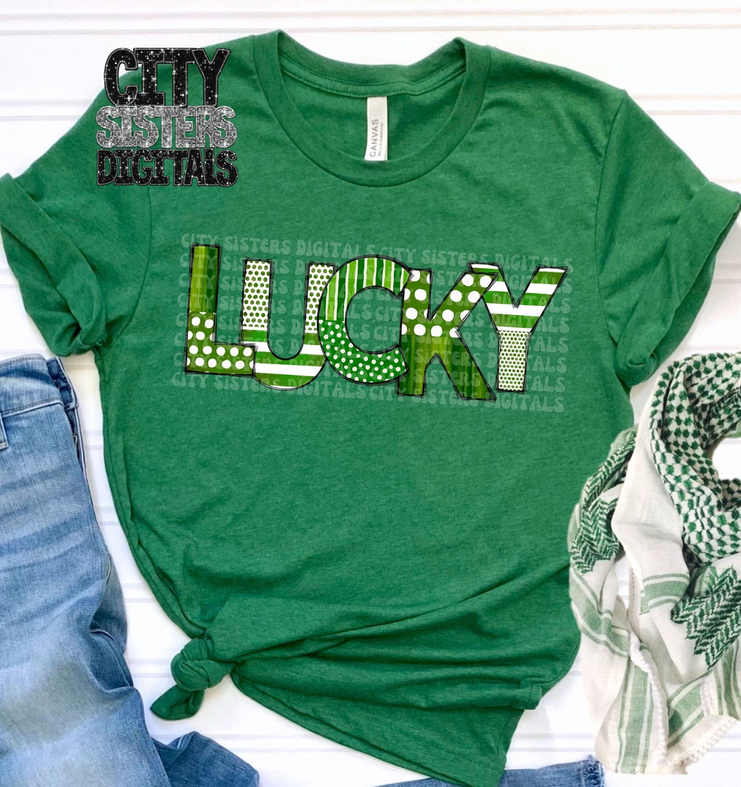 LUCKY Png, St Patricks Day Digital for Sublimation and Dtf, Lucky ...