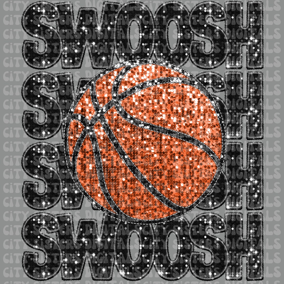BASKETBALL SWOOSH SEASON, Faux Embroidery, Faux Sequins Png, Basketball ...