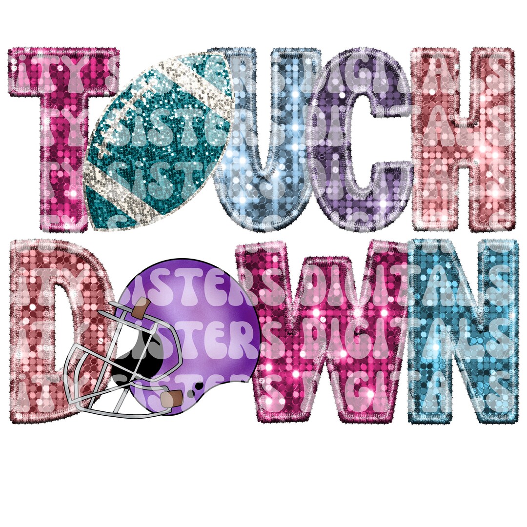 CUTE FOOTBALL TOUCHDOWN Cute Girly Glitter Touchdown Faux Embroidery ...