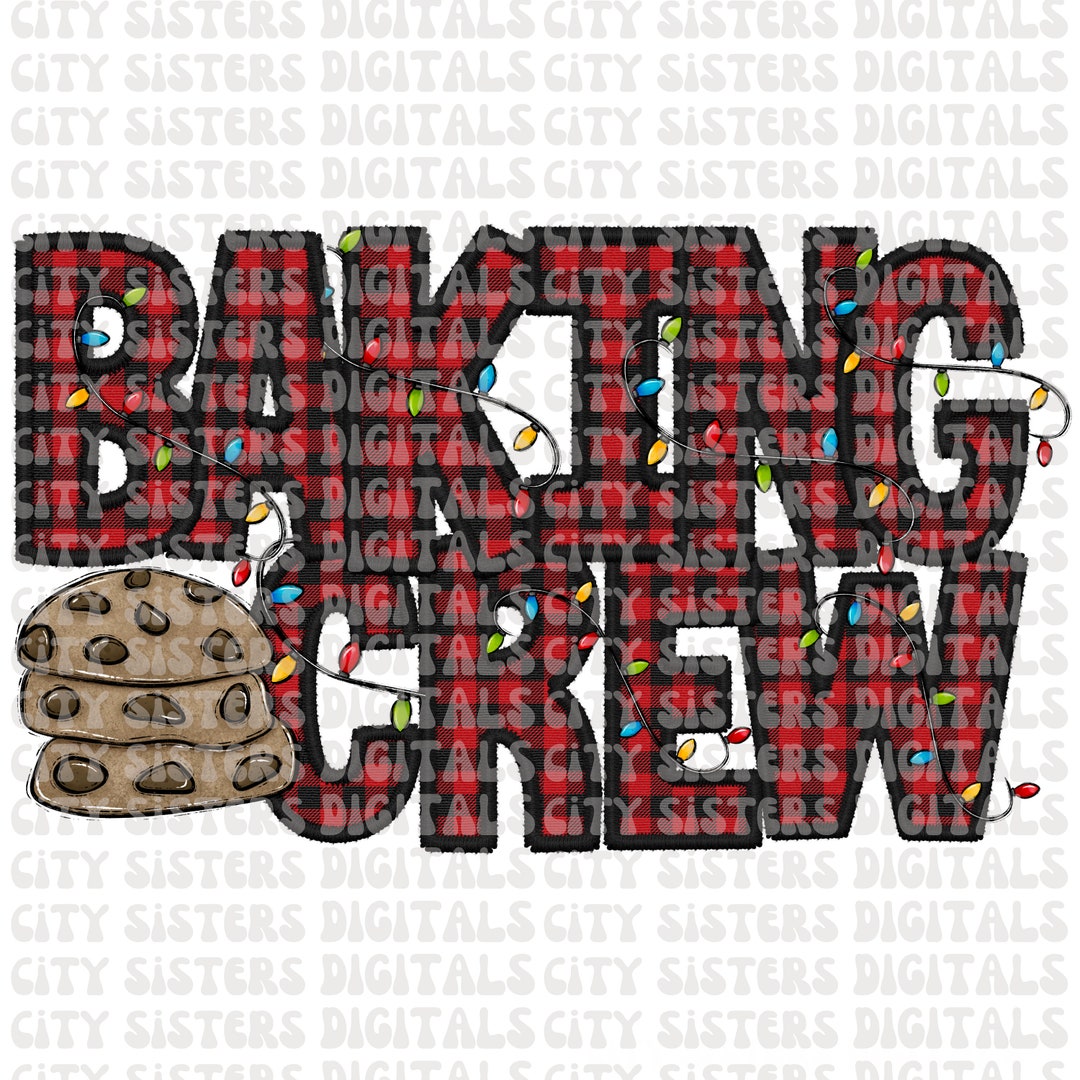 BAKING CREW Png Buffalo Baking Crew Png Christmas Baking - Etsy