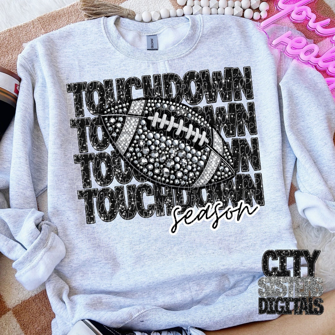 RHINESTONE TOUCHDOWN SEASON Png, Faux Embroidery, Faux Glitter, Digital ...