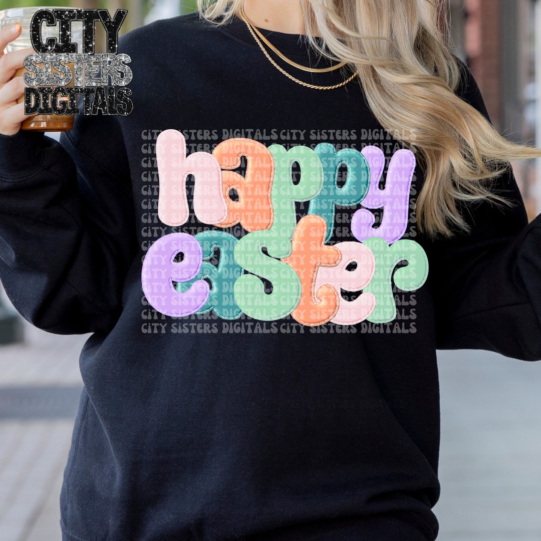 HAPPY EASTER Png, Cute Easter Digital for Sublimation and Dtf, Easter Png, Faux Embroidery ...