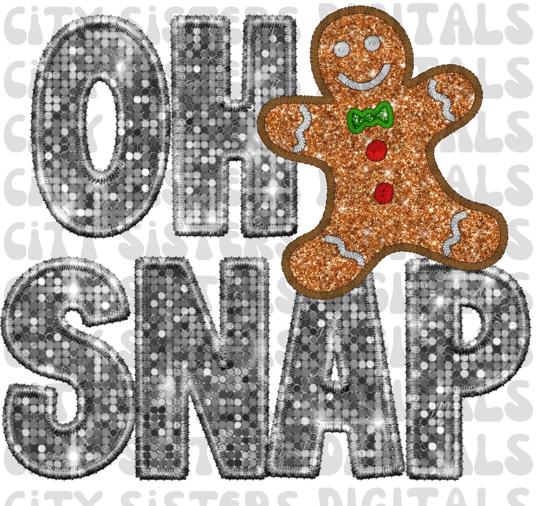 GLITTER OH SNAP Png, Silver Oh Snap Faux Glitter Gingerbread Png, Faux ...