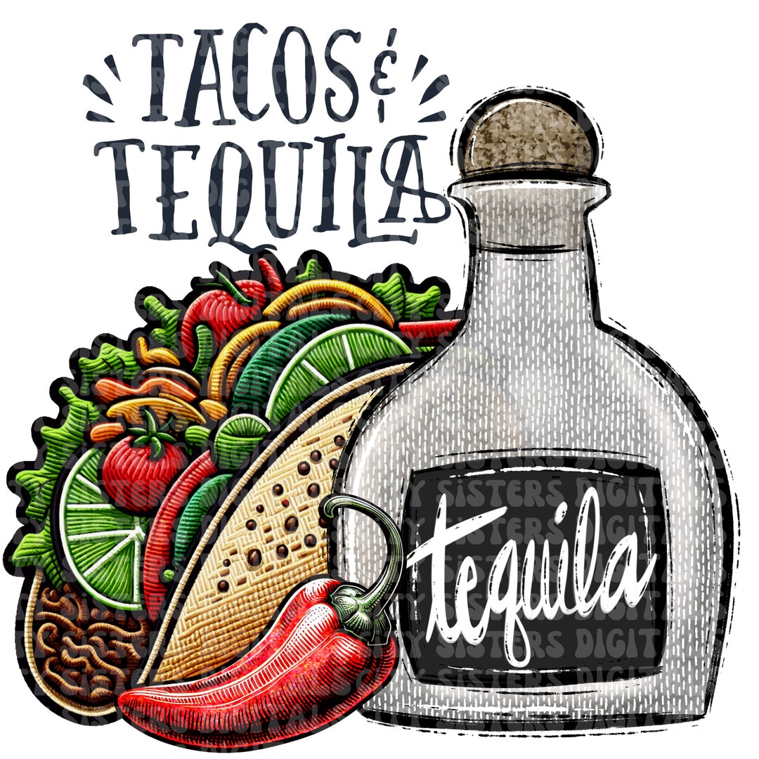 TACO AND TEQUILAS Png, Cinco De Mayo Digital for Sublimation & Dtf ...
