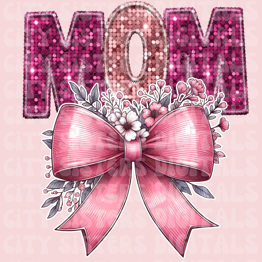 COQUETTE MOM Png, Pink Bow Png, Mom Bow Png, Mom Digital, Glitter Mom ...