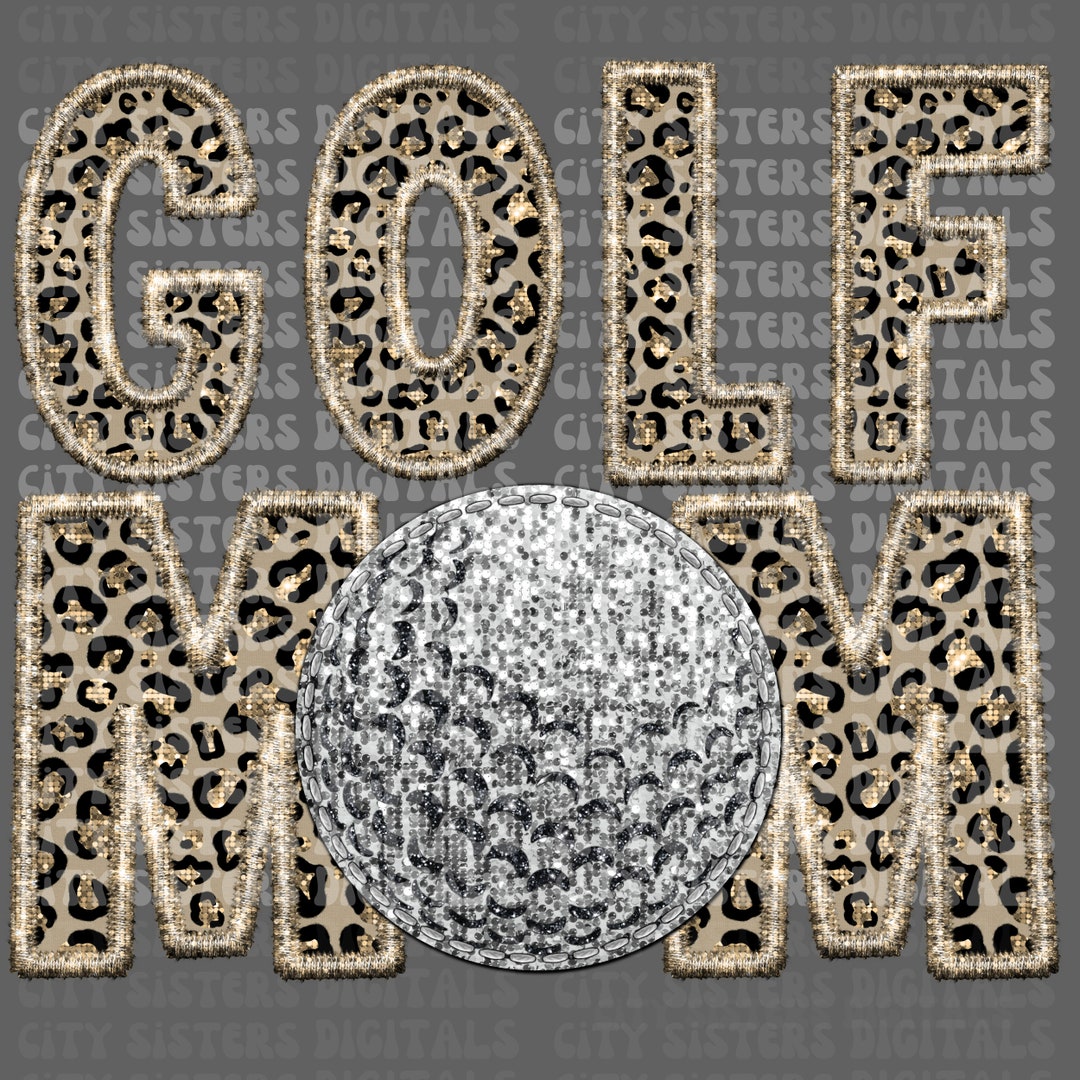 Golf Mom Glitter PNG: Faux Embroidery Design (digital Download) - Etsy