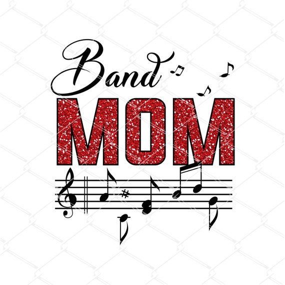 Band Mom PNG Band Mom Sublimation Design Download Silhouette - Etsy