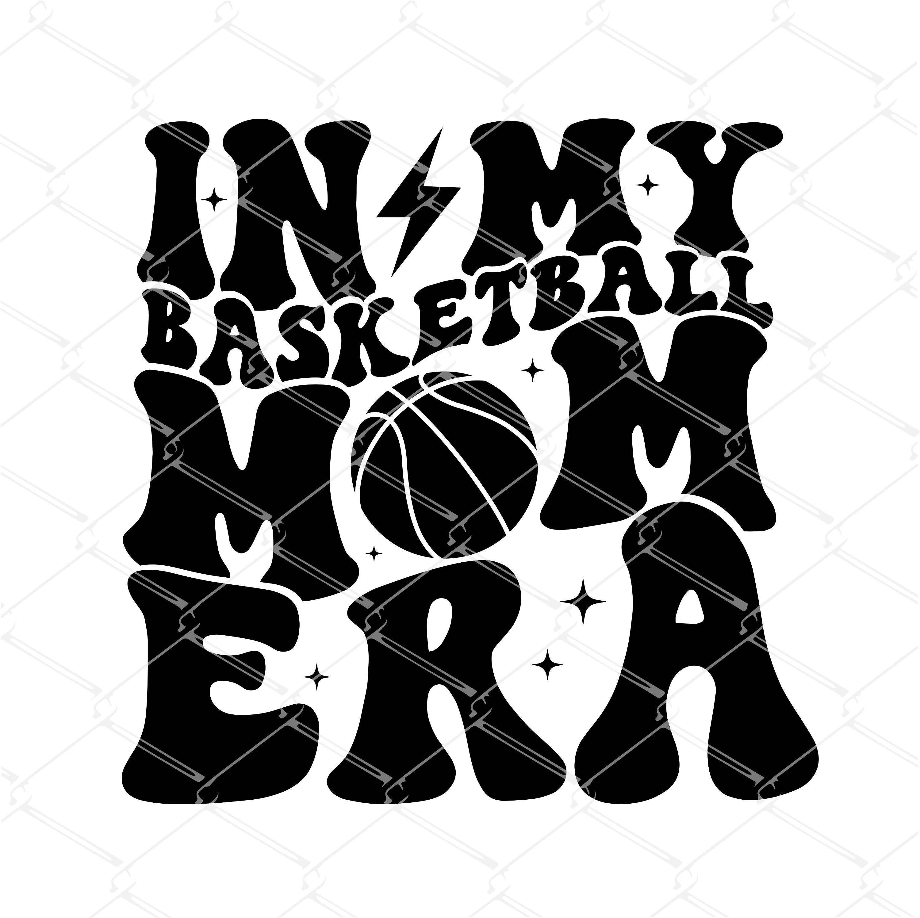 In My Basketball Mom Era Svg Basketball Mom Svg Basketball Svg Mama